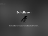 Echoraven Is Now On Microlaunch