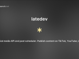 Latedev Is Now On Microlaunch