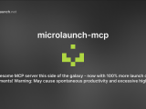 Microlaunch Mcp Is Now On Microlaunch