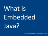 What Is Embedded Java Embedded Systems