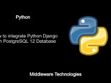 How To Integrate Python Django With Postgresql 12 Database Middleware