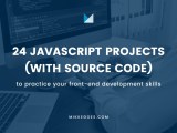 24 Javascript Projects For Beginners In 2025 With Source Code