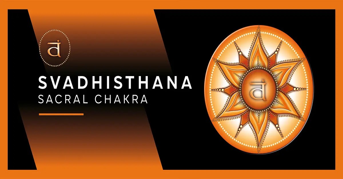 7 Creative Ways to Open Your Svadhisthana - Sacral Chakra - MindEasy