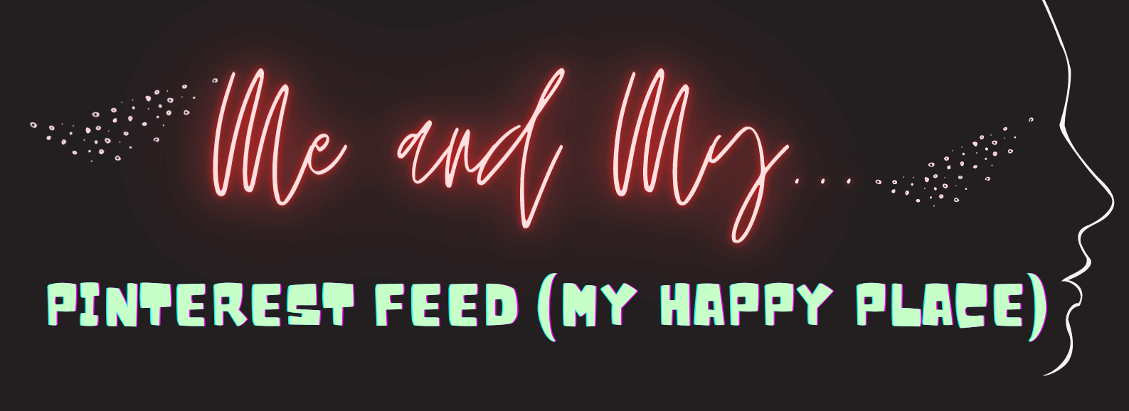 Me and My... Pinterest Feed (my happy place) - MindOomph