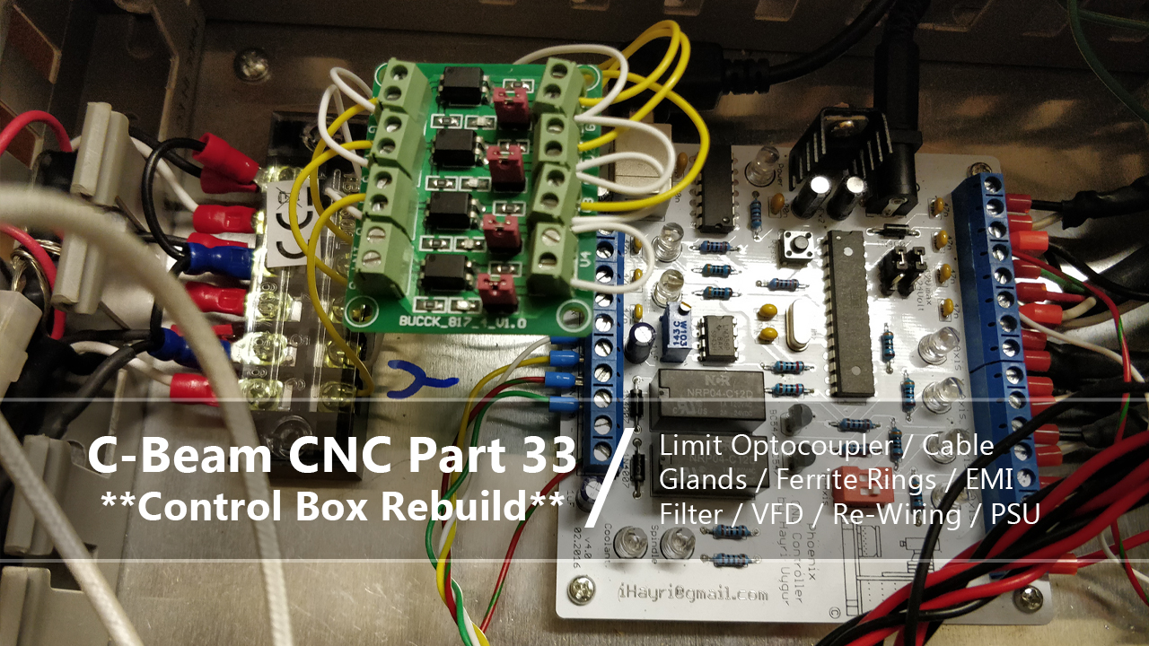 CNC Controller Rebuild / All the things I wish I knew Beforehand ...