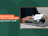 Migrating From Javascript To Typescript A Comprehensive Guide Mismo