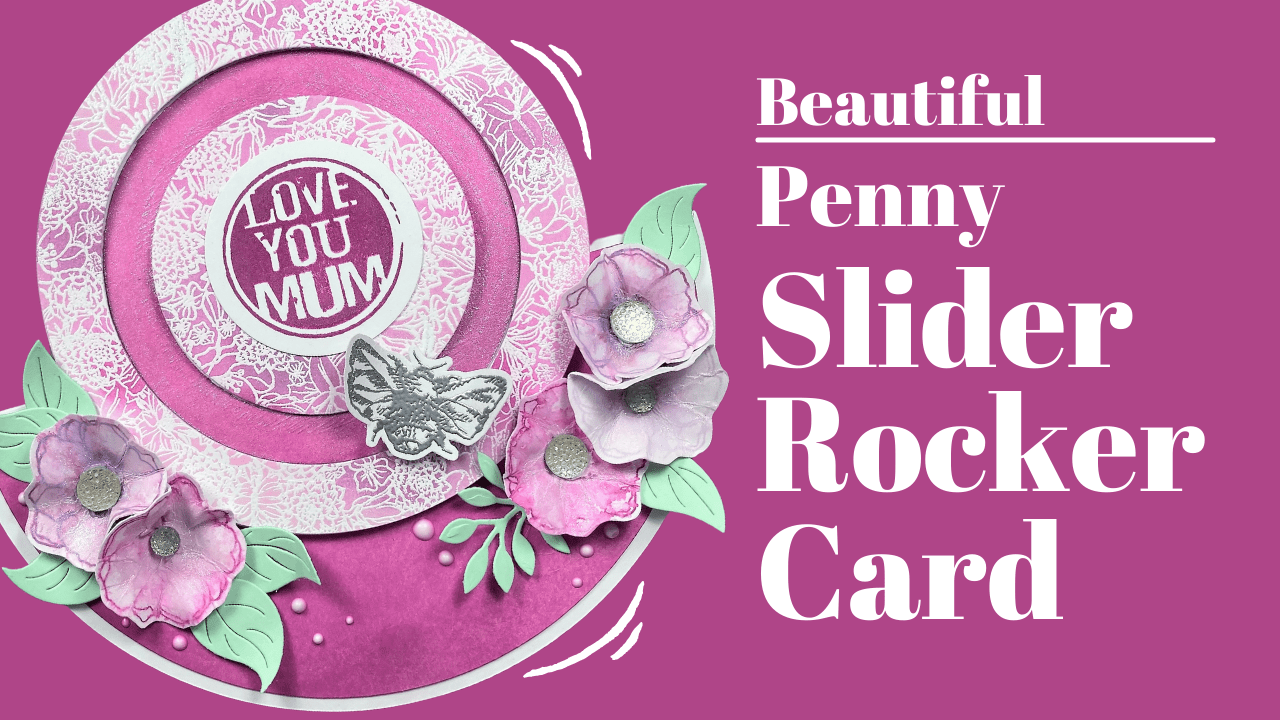 Penny Slider Rocker Cards – MIXED UP CRAFT