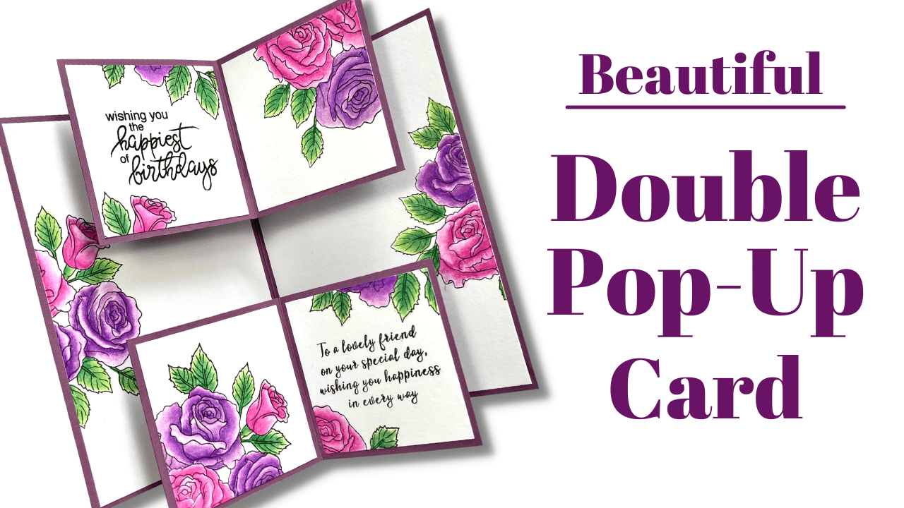 Beautiful Double Pop-Up Cards – MIXED UP CRAFT