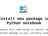 Install New Package In Python Notebook