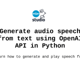 Generate Audio Speech From Text Using Openai Api In Python