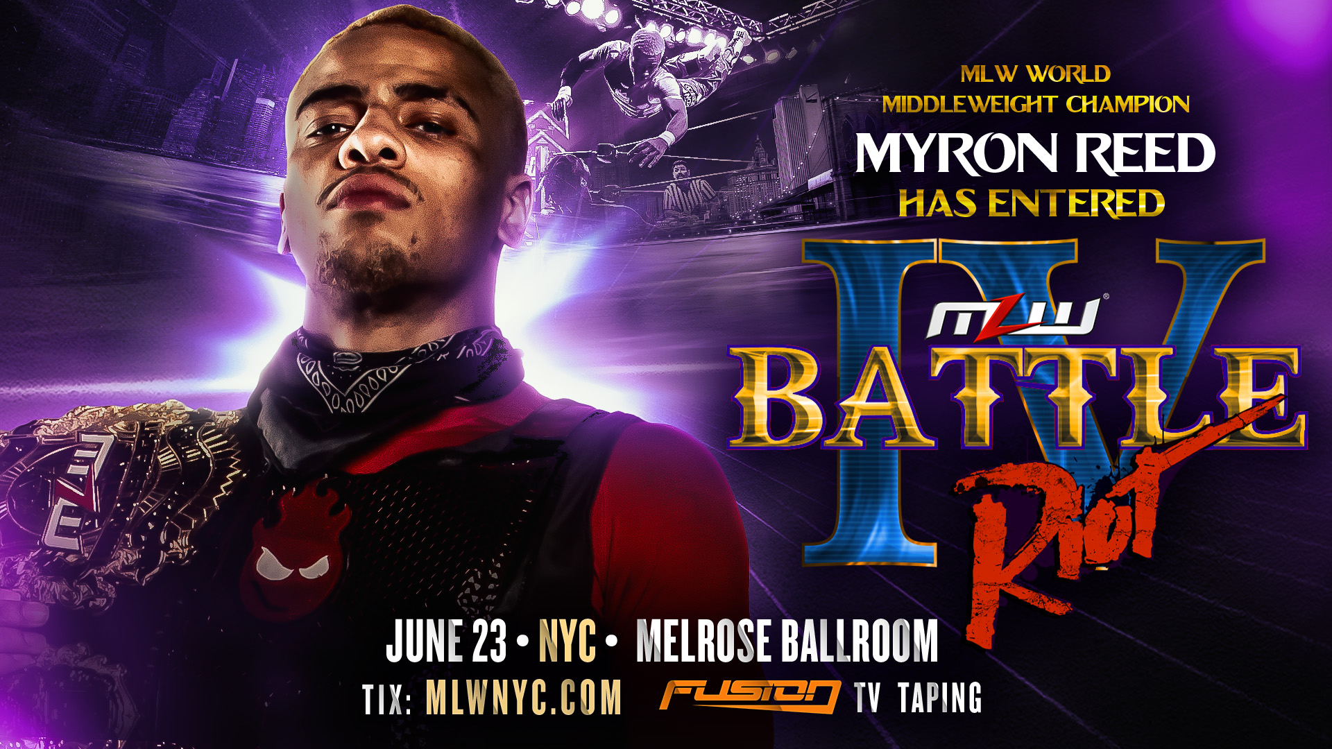 Myron Reed enters the Battle Riot