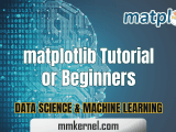 Matplotlib Tutorial For Beginners Mmkernel