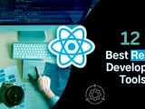 12 Best React Developer Tools To Increase Your Productivity In 2023