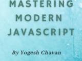 Mastering Modern Javascript