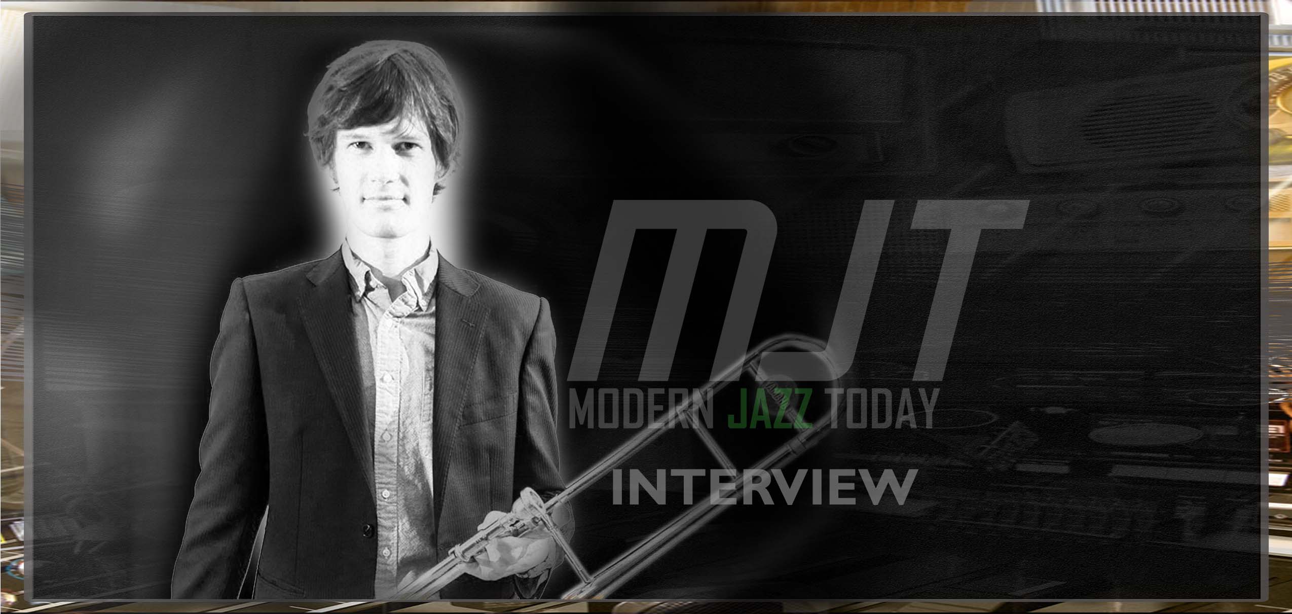 Christian Overton: Chasing That Euphoric Feeling - Modern Jazz Today