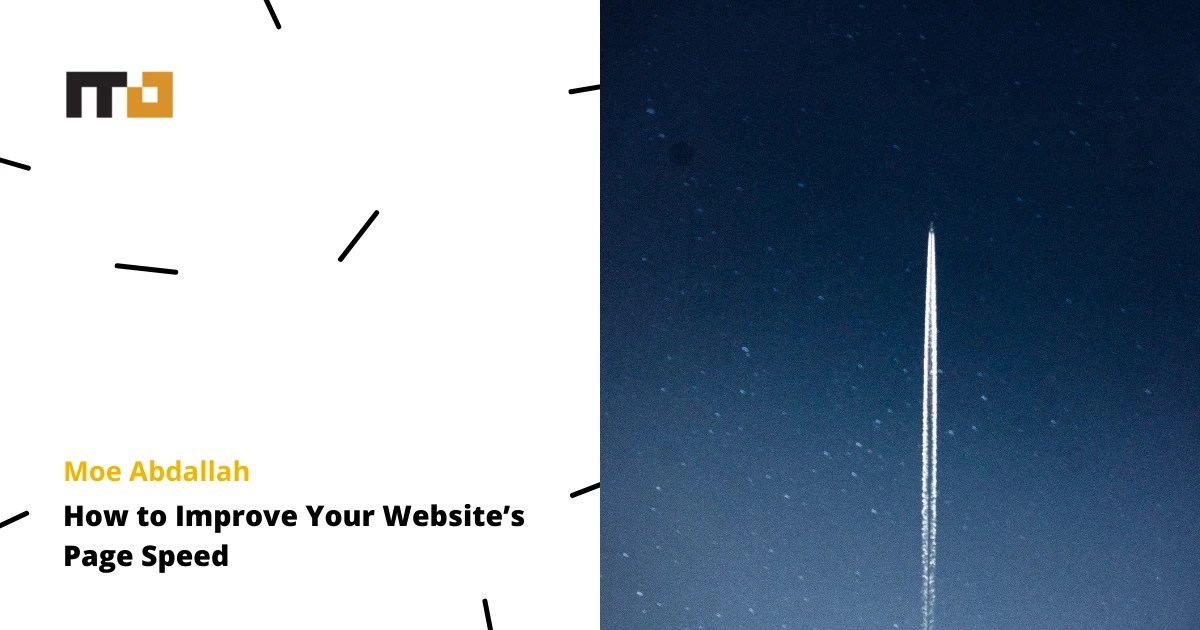 How to Improve Your Website’s Page Load Speed - Moe Abdallah