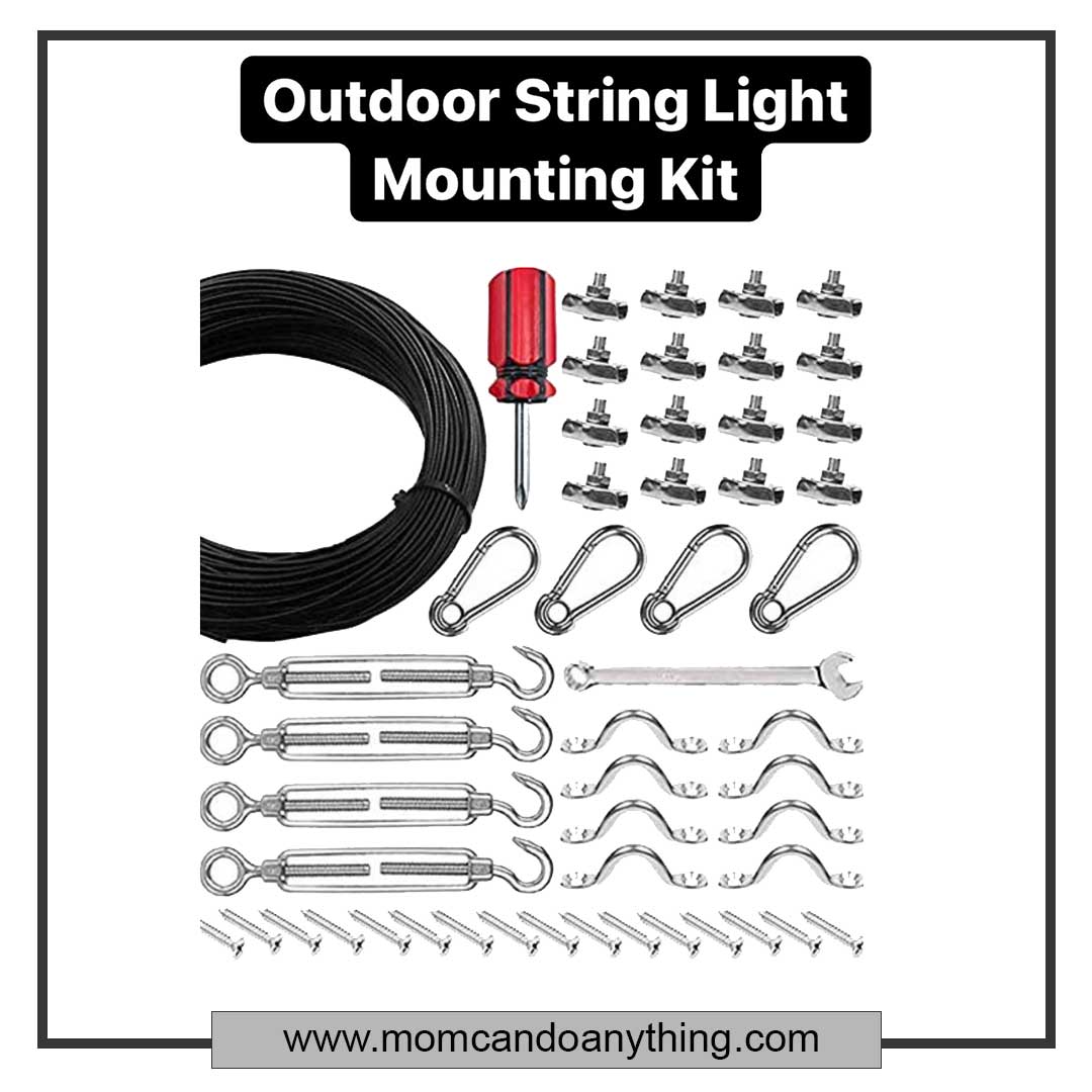 Easy Outdoor String Light Hanging Tips and Kit - Mom Can Do Anything
