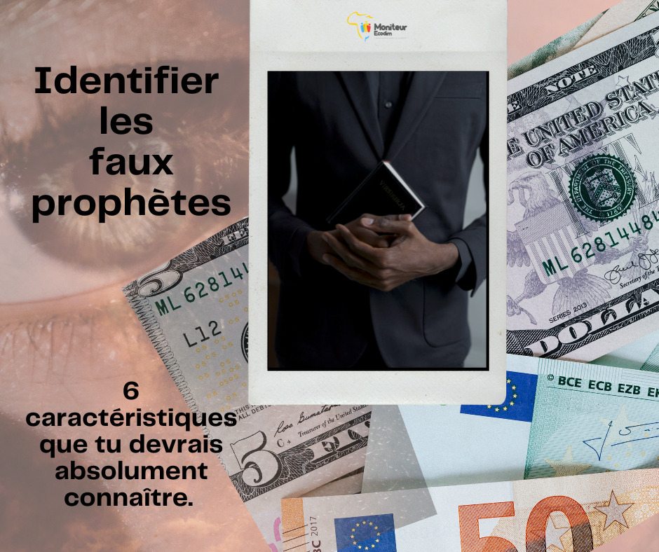 Identifier les faux prophètes : 6 caractéristiques que tu devrais ...