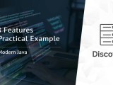 Exploring Java 8 Features With Practical Examples Master Modern Java