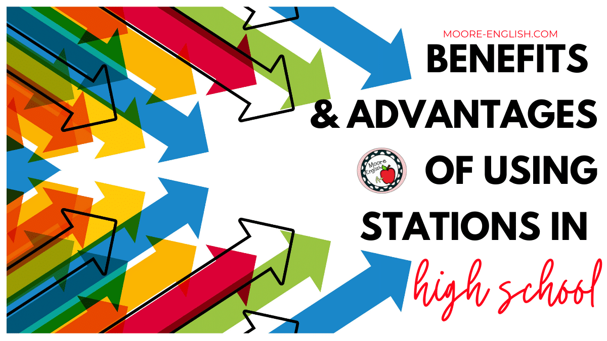 5 Benefits And Advantages To Using Stations / Moore English