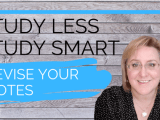 Study Less Study Smart Tip 4 Revise Your Notes Morksensei