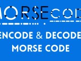 Morse Code Translator Encode Decode Morse Code With Audio