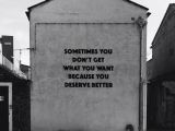 You Deserve Better Moveme Quotes