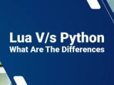 Lua Vs Python All You Need To Know