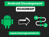 Android Development Roadmap A Guide To Start Android Development Mr
