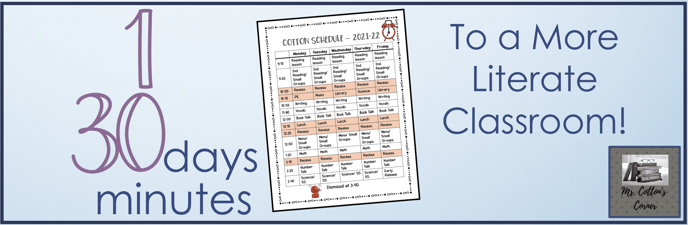 Finding the Time – 30 Days, 10 Minutes to a More Literate Classroom ...