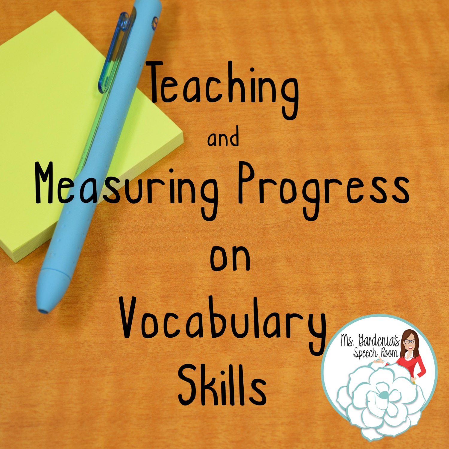 Measuring Progress on Vocabulary Skills | Ms. Gardenia's Speech Room