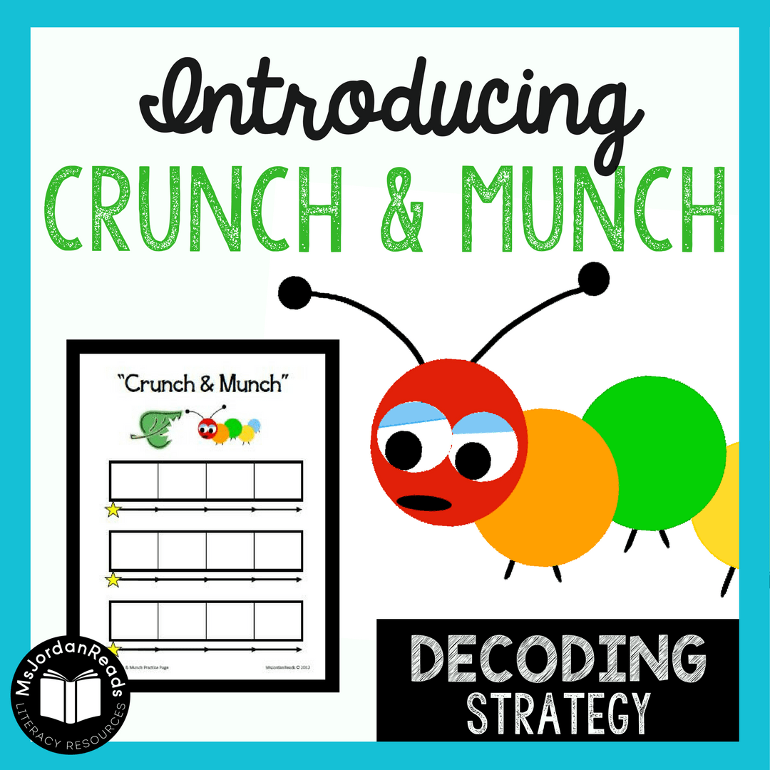 Crunch and Munch Decoding Strategy - MsJordanReads