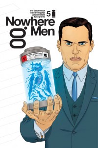 Review: Nowhere Men #5 – Multiversity Comics