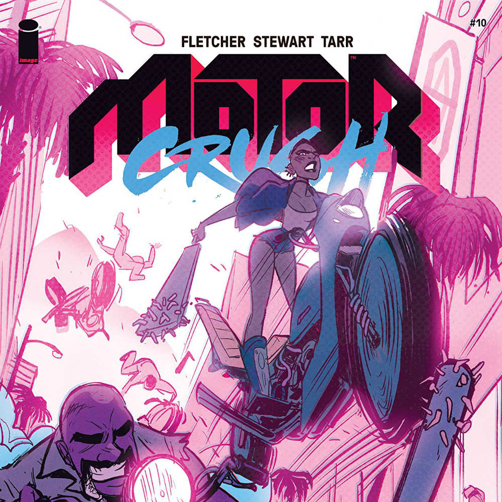 “Motor Crush” #10 – Multiversity Comics
