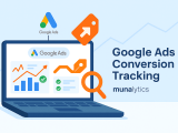 Google Ads Conversions Munalytics 2025 Setup Guide