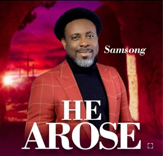 HE AROSE Lyrics by SAMSONG - Music Lyrics
