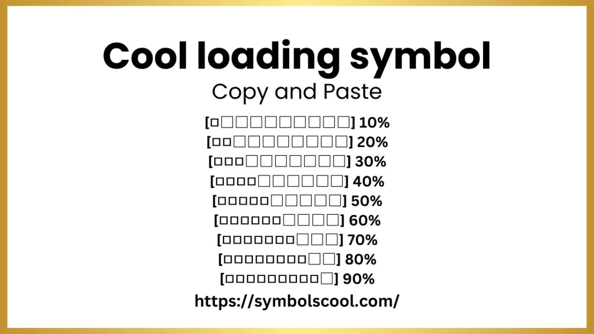Cool Loading Symbol Copy and Paste - MyCoolSymbols