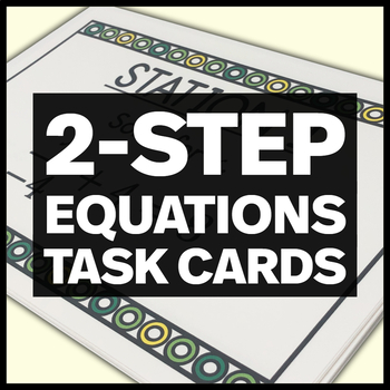 My Math Resources - Two Step Equations Task Cards