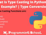 What Is Type Casting In Python With Example Type Conversion