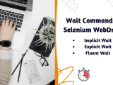 Wait Commands In Selenium Webdriver Implicit Explicit Fluent Wait