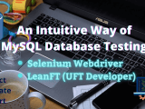 Intuitive Way Of Mysql Database Testing Using Selenium Leanft