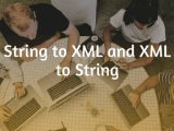 Convert String To Xml And Xml To String In Java Myskillpoint