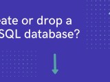 Mysql Basic How To Create Or Drop A Database Mysqlcode