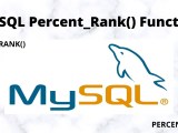 Mysql Percent Rank Function Mysqlcode