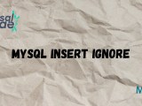Mysql Insert Ignore A Complete Guide Mysqlcode