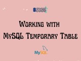 Mysql Temporary Table Create Drop Temporary Tables Mysqlcode