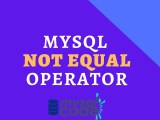 Mysql Is Not Equal To Operator Mysqlcode