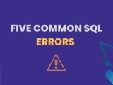 Five Common Sql Mistakes To Avoid A Beginner S Guide Mysqlcode