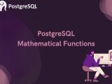 Postgresql Mathematical Functions A Detailed Guide Mysqlcode