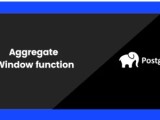 Postgresql Aggregate Functions A Detailed Guide Mysqlcode